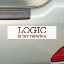 Logic Is My Religion Bumper Sticker | Zazzle