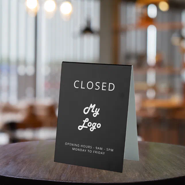 Logo business open closed black white table tent sign | Zazzle