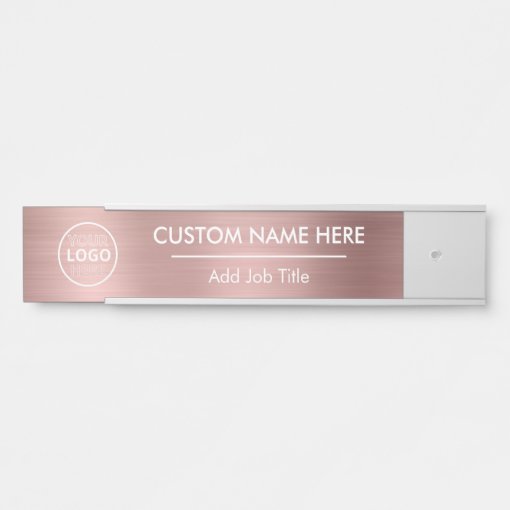 Logo Metallic Rose Gold Employee Name Door Sign | Zazzle