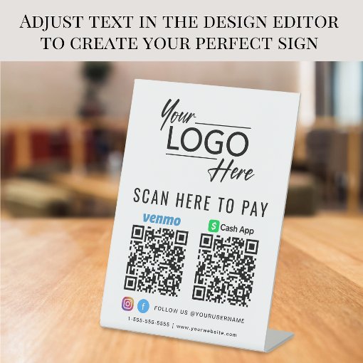 Logo Scan to Pay CashApp Venmo QR Code Pedestal Sign | Zazzle