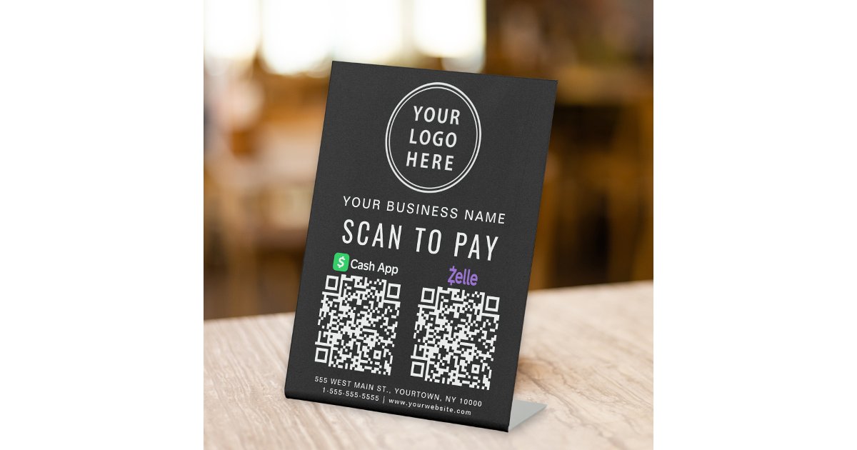 Logo Scan to Pay CashApp Zelle QR Codes Black Pedestal Sign | Zazzle