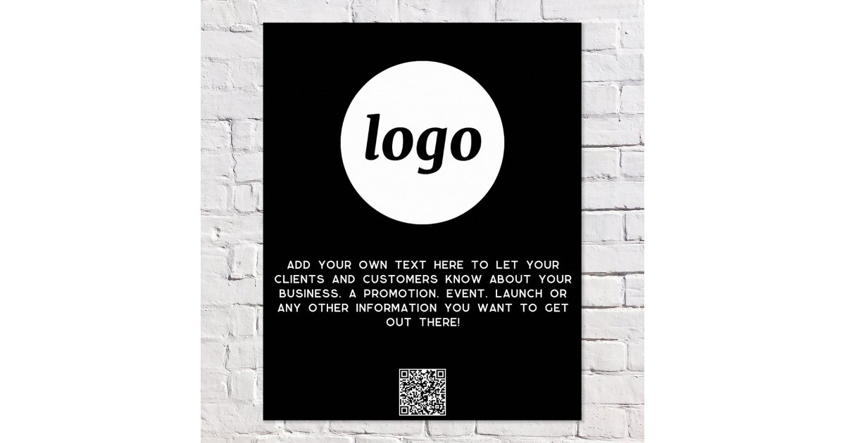 Logo Text QR Code Promotional Business Black Poster | Zazzle
