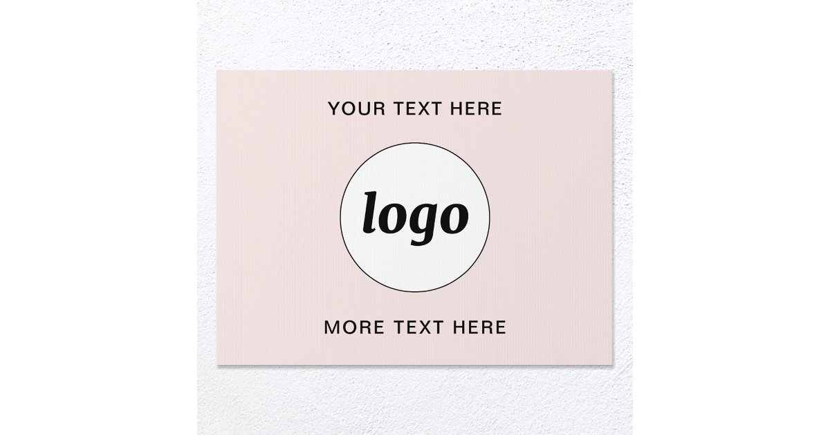 Logo with Text Promotional Business Blush Pink Sign | Zazzle