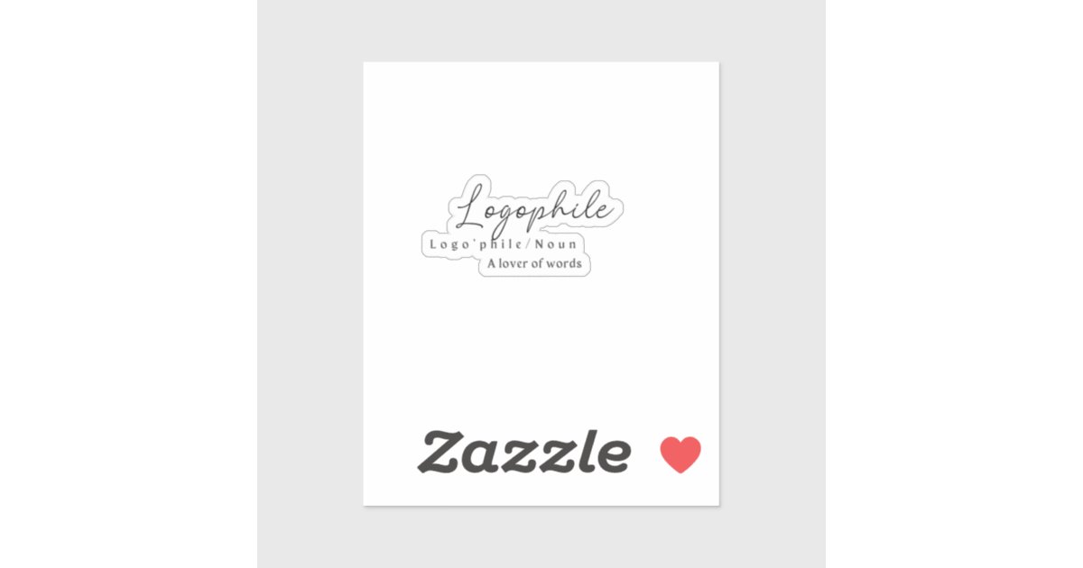 Logophile W/ Definition Sticker | Zazzle