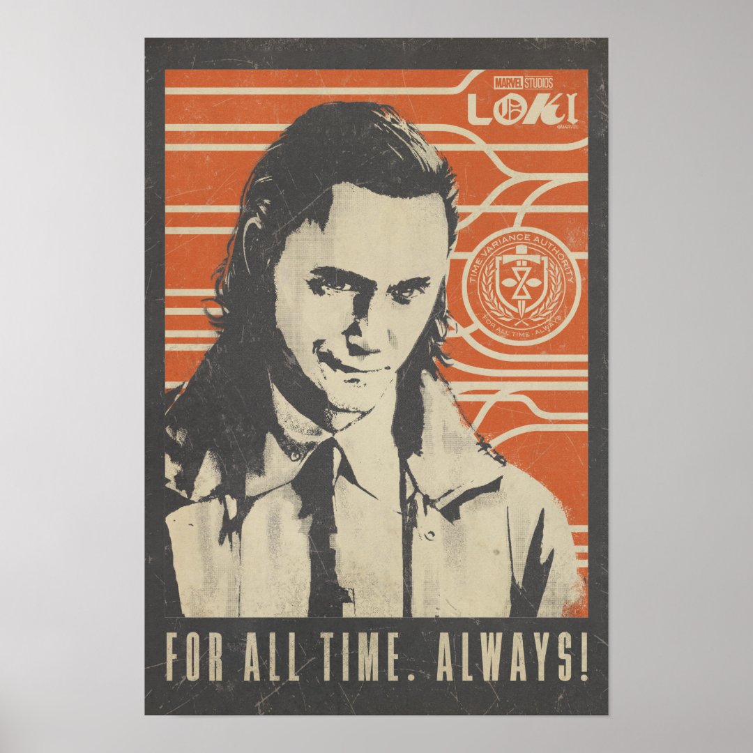 Loki - For All Time. Always! Poster | Zazzle
