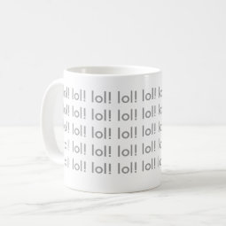 LOL! Coffee Mug | Zazzle