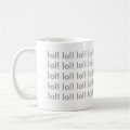 LOL! Coffee Mug | Zazzle
