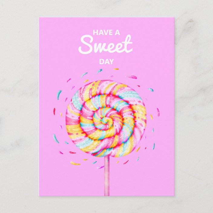 Lollipop Candy Illustration Have a Sweet Day Postcard | Zazzle.com