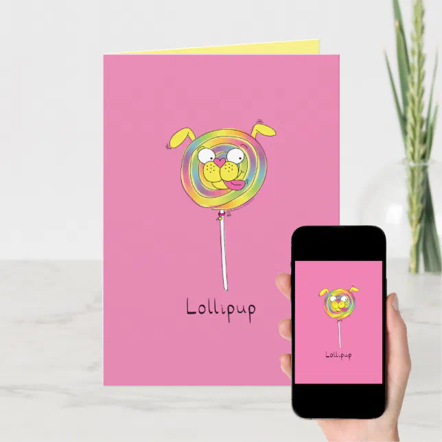 Lollipup - Lollipop Puppy Greeting Card | Zazzle
