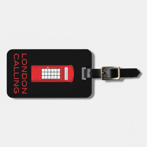 LONDON CALLING - Luggage Tag | Zazzle