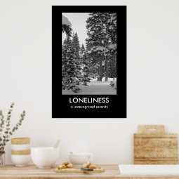 Loneliness Demotivational Poster | Zazzle