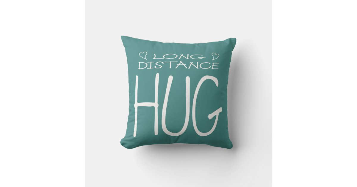 Long Distance Hug Throw Pillow | Zazzle