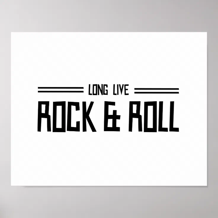 Long Live Rock & Roll Poster | Zazzle