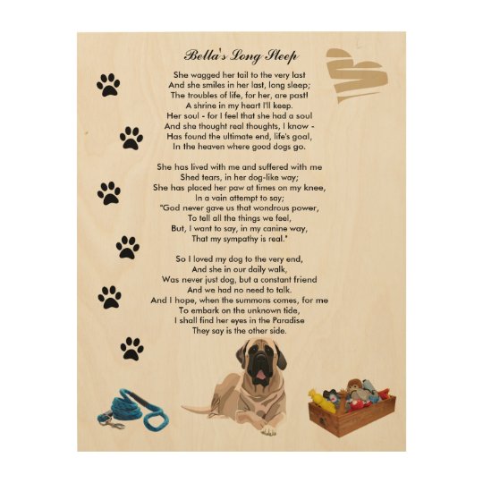 Long Sleep Poem Death Dog Rainbow Bridge Wood Wall Decor | Zazzle.com