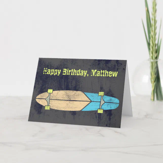 Longboard Skateboard Skateboarders Birthday Card | Zazzle