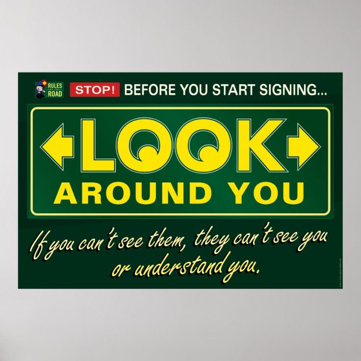 Look around you. an ASL poster. Poster | Zazzle