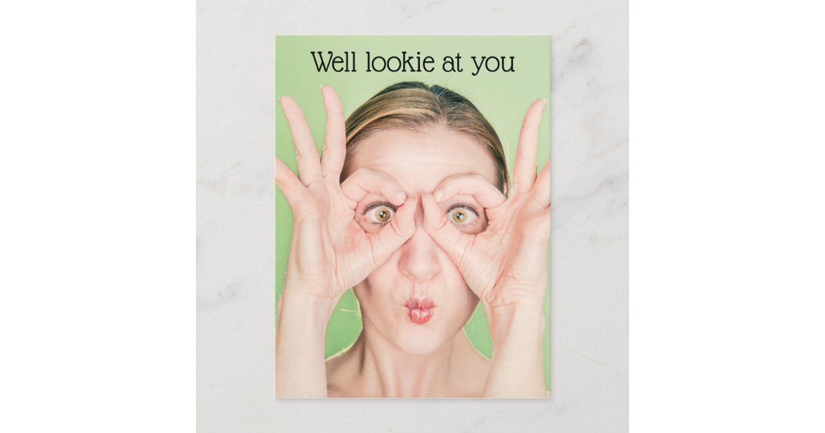 Look At You Postcard | Zazzle