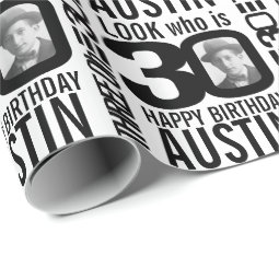 Look who is 30 photo custom mono 30th birthday wrapping paper | Zazzle