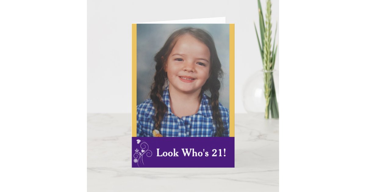 Look Who's 21 Custom Birthday Photo Card | Zazzle