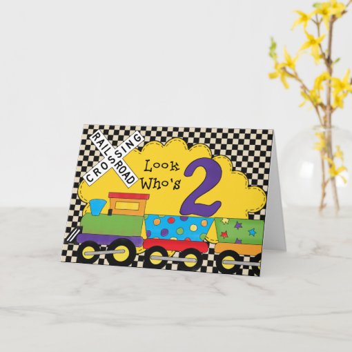 Look Who's 2 Birthday Train Cards | Zazzle