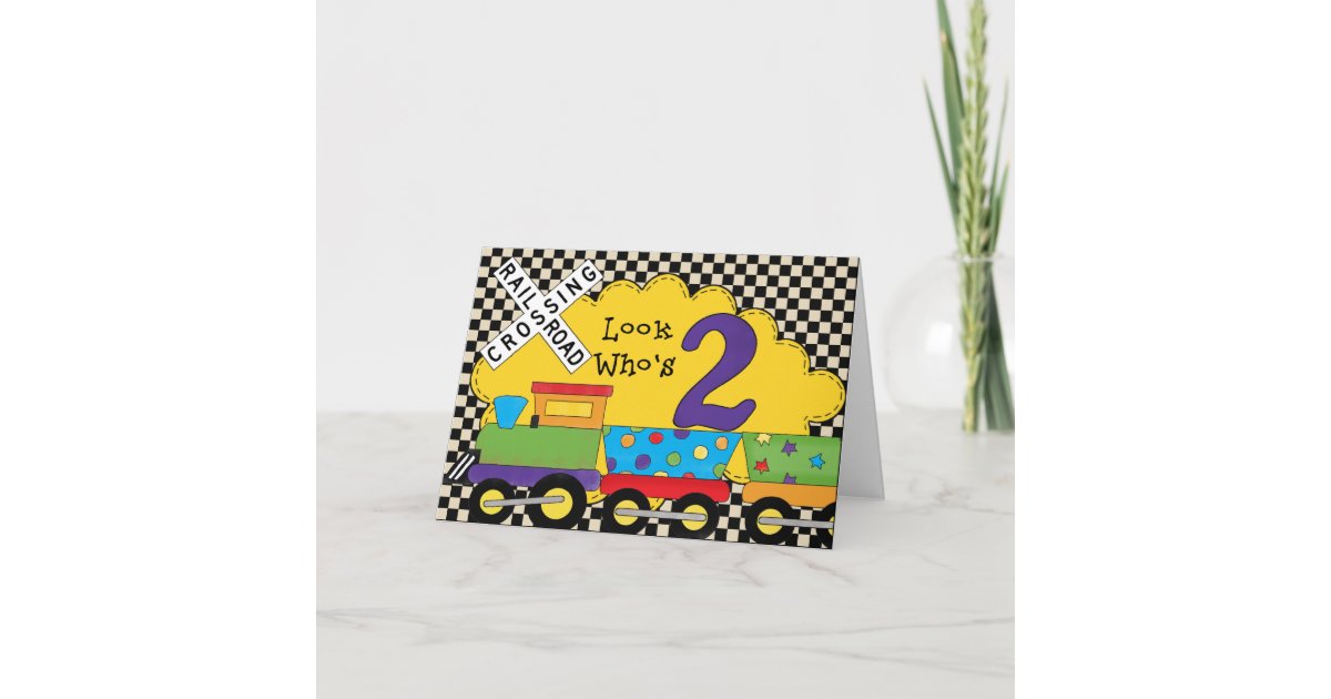 Look Who's 2 Birthday Train Cards | Zazzle