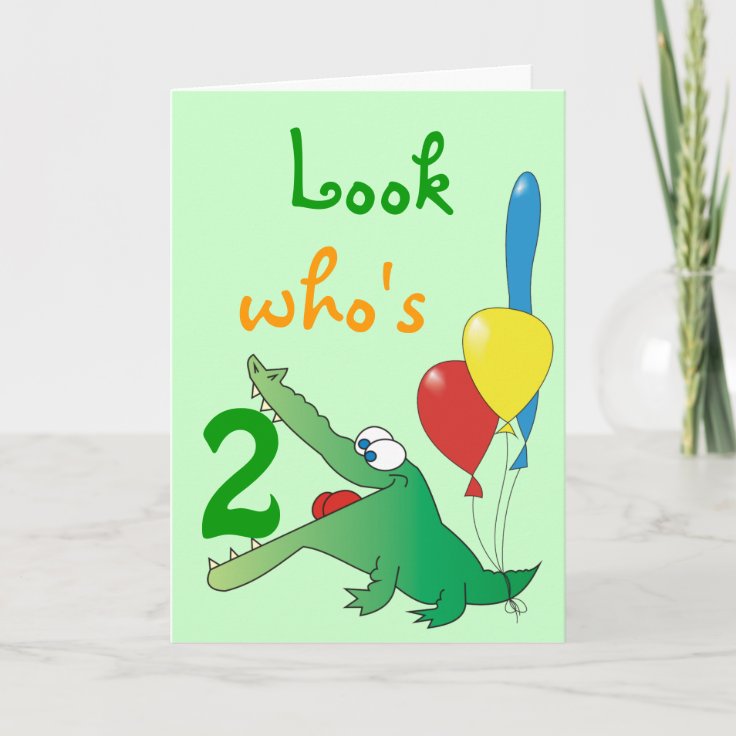 Look Who's 2 Today! Cute Crocodile Birthday Cards | Zazzle
