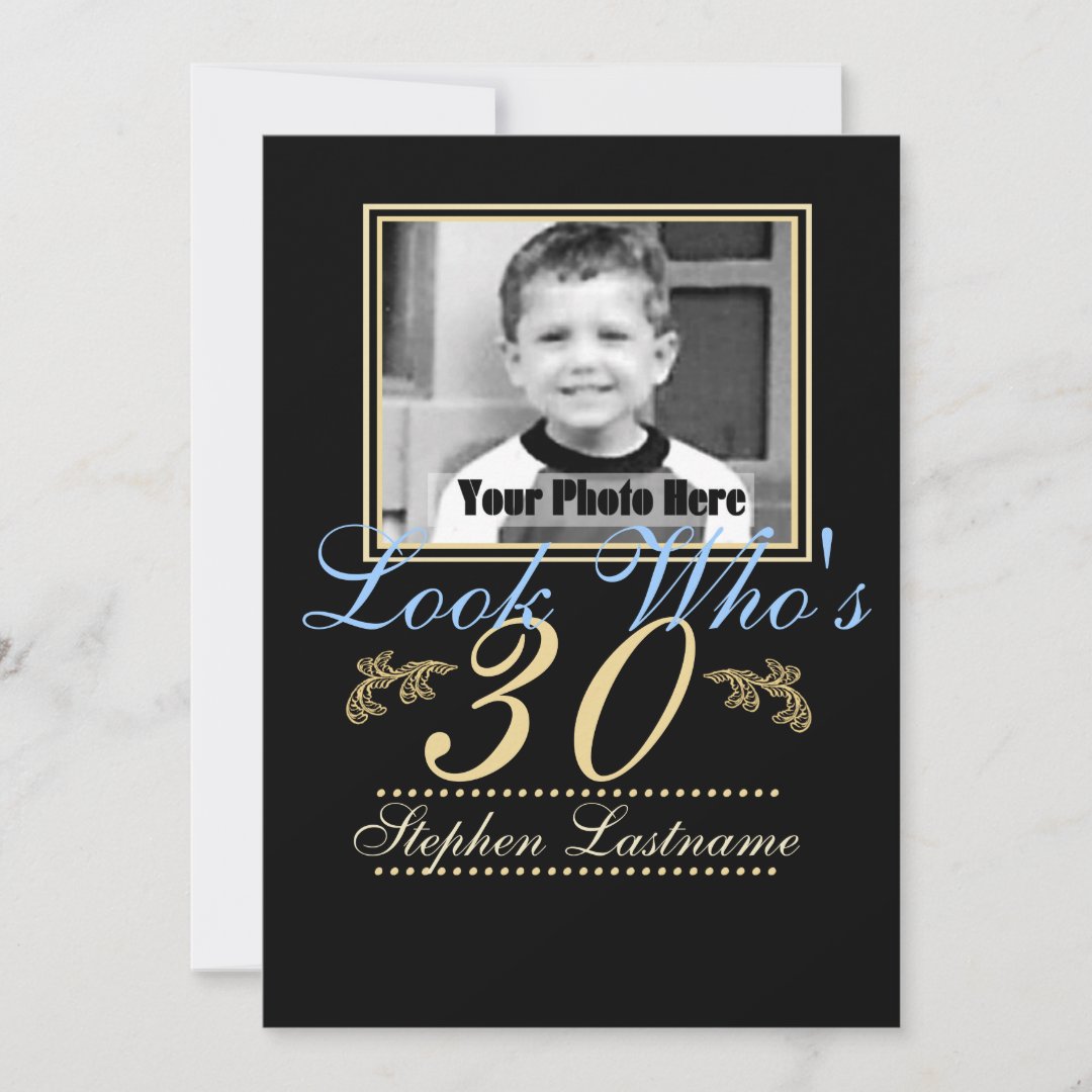 Look Who's 30 Photo Invitation | Zazzle