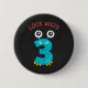 Look who's 3 Cute Monster Birthday Toddler Boy Button | Zazzle