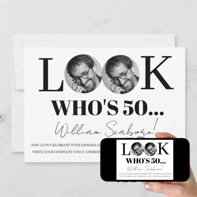 Look Who's 50, 50th Invitation with photo custom | Zazzle