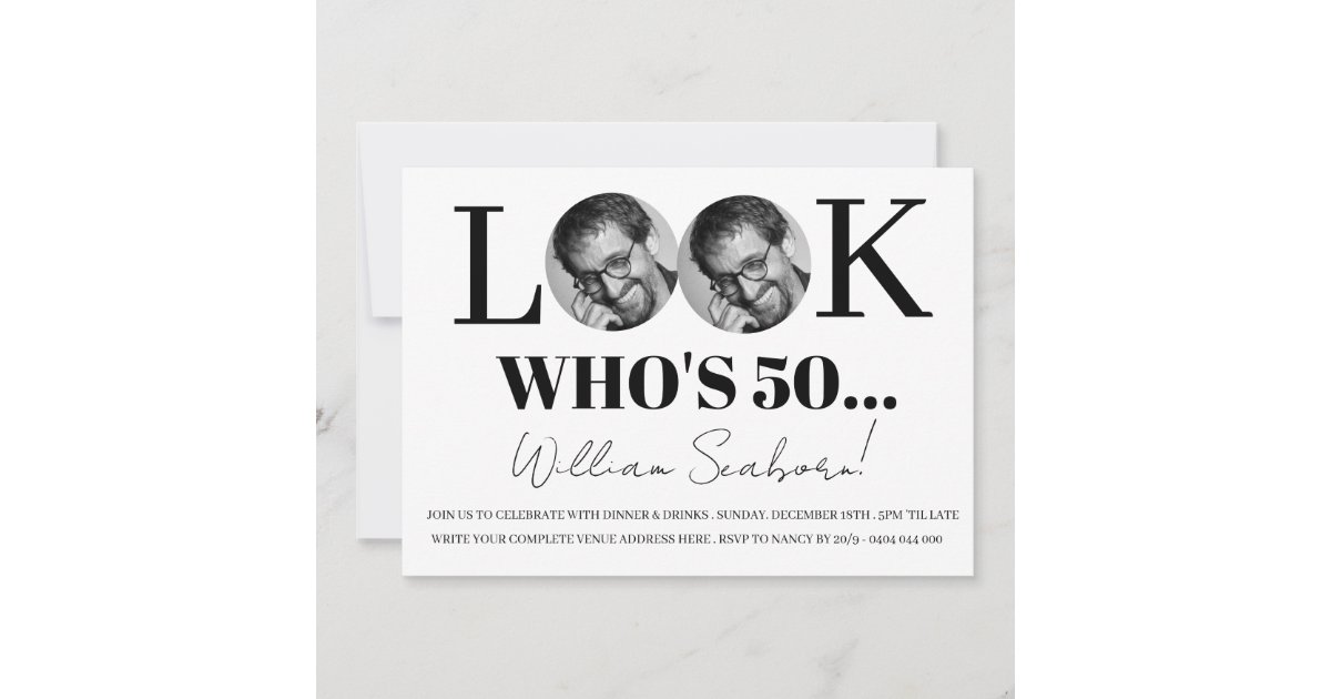 Look Who's 50, 50th Invitation with photo custom | Zazzle