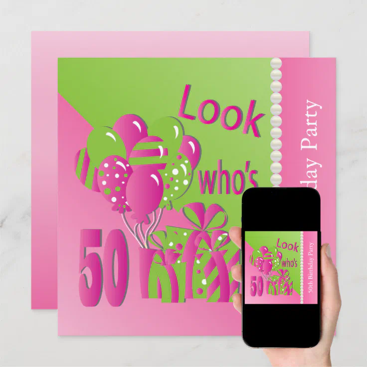 Look Who's 50 in Pink - 50th Birthday Invitation | Zazzle