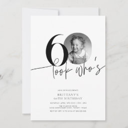 Look Who's 60 Funny Photo Simple 60th Birthday Invitation | Zazzle