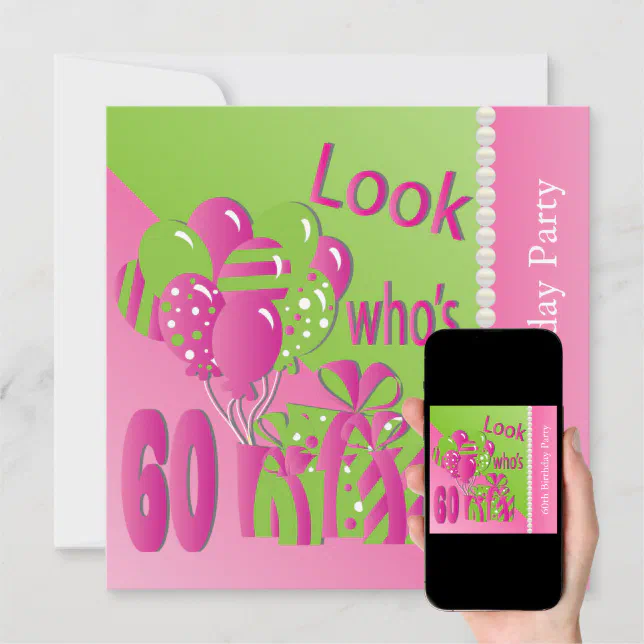 Look Who's 60 in Pink - 60th Birthday Invitation | Zazzle