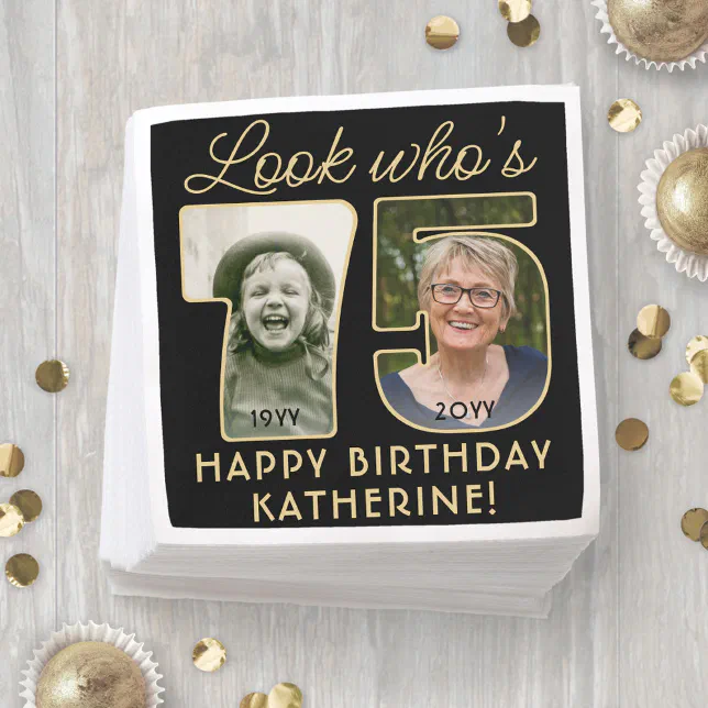 Look Who's 75 Black & Gold Happy Birthday 2 Photo Napkins | Zazzle