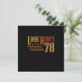 Look Whos 78 Years Old Funny 78th Birthday Gift Invitation | Zazzle