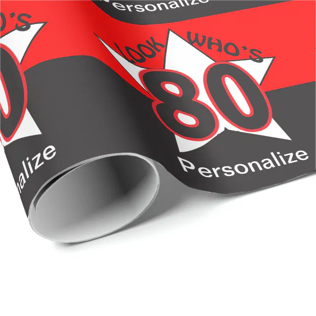 Look Who's 80 | 80th Birthday Wrapping Paper | Zazzle