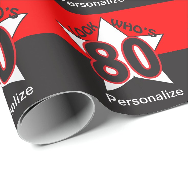 Look Who's 80 | 80th Birthday Wrapping Paper | Zazzle