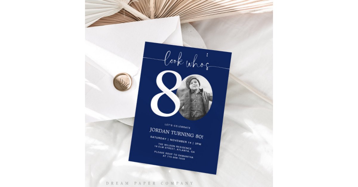 Look Who's 80 | Navy 80th Birthday Invite | Zazzle