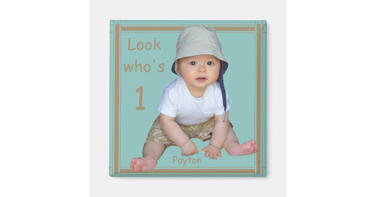 Look Who's One Enhanced Version Magnet | Zazzle