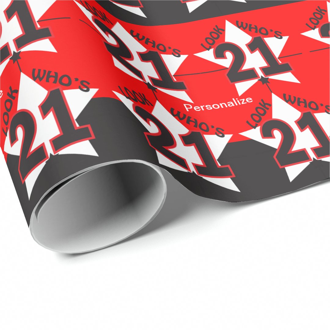 Look Who's Turning 21 Wrapping Paper | Zazzle