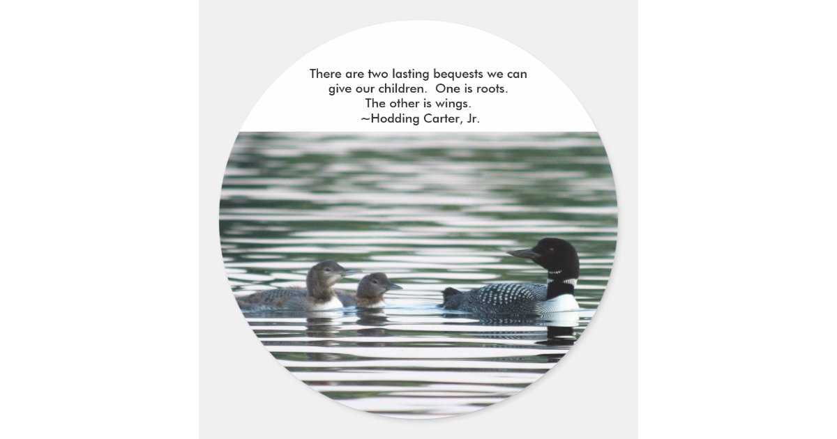 Loon Stickers with quote | Zazzle