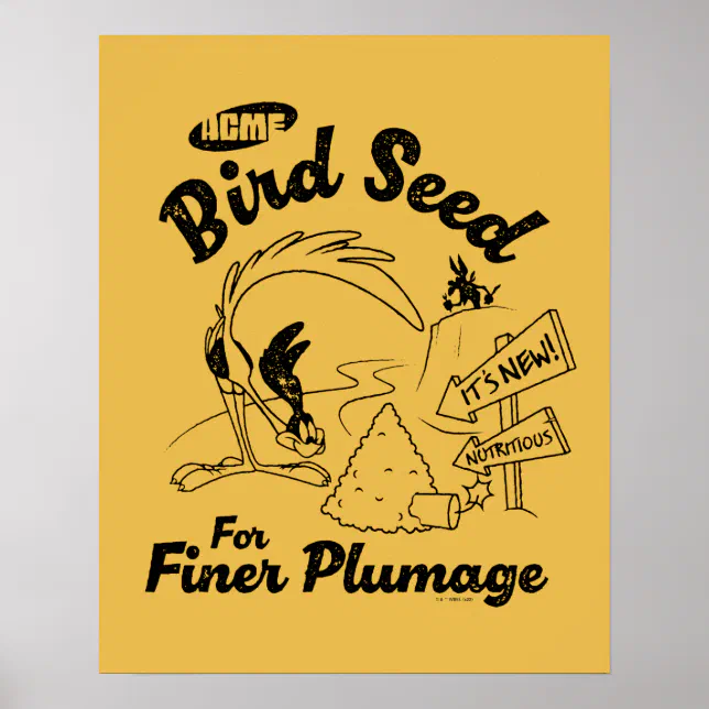 LOONEY TUNES™ | ROAD RUNNER™ Bird Seed Poster | Zazzle