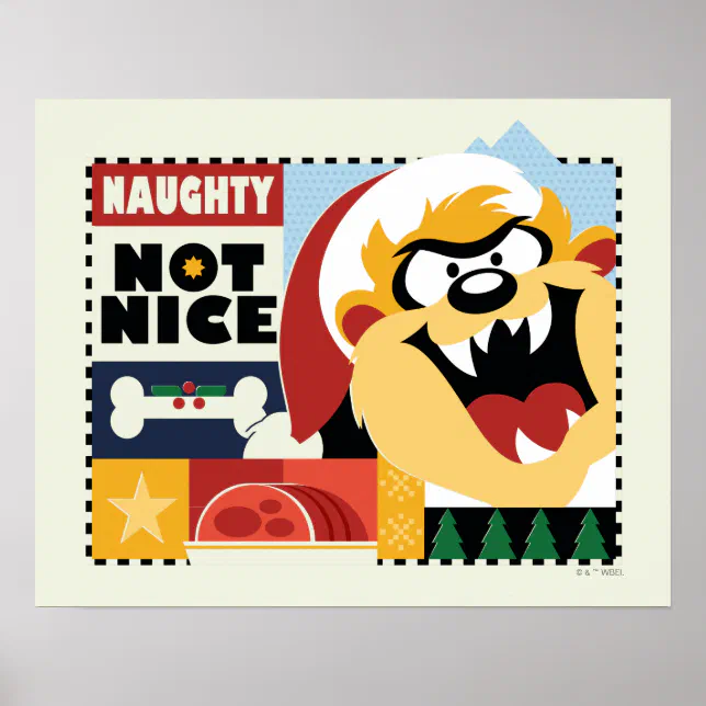 LOONEY TUNES™ TAZ™ Naughty Not Nice Poster | Zazzle
