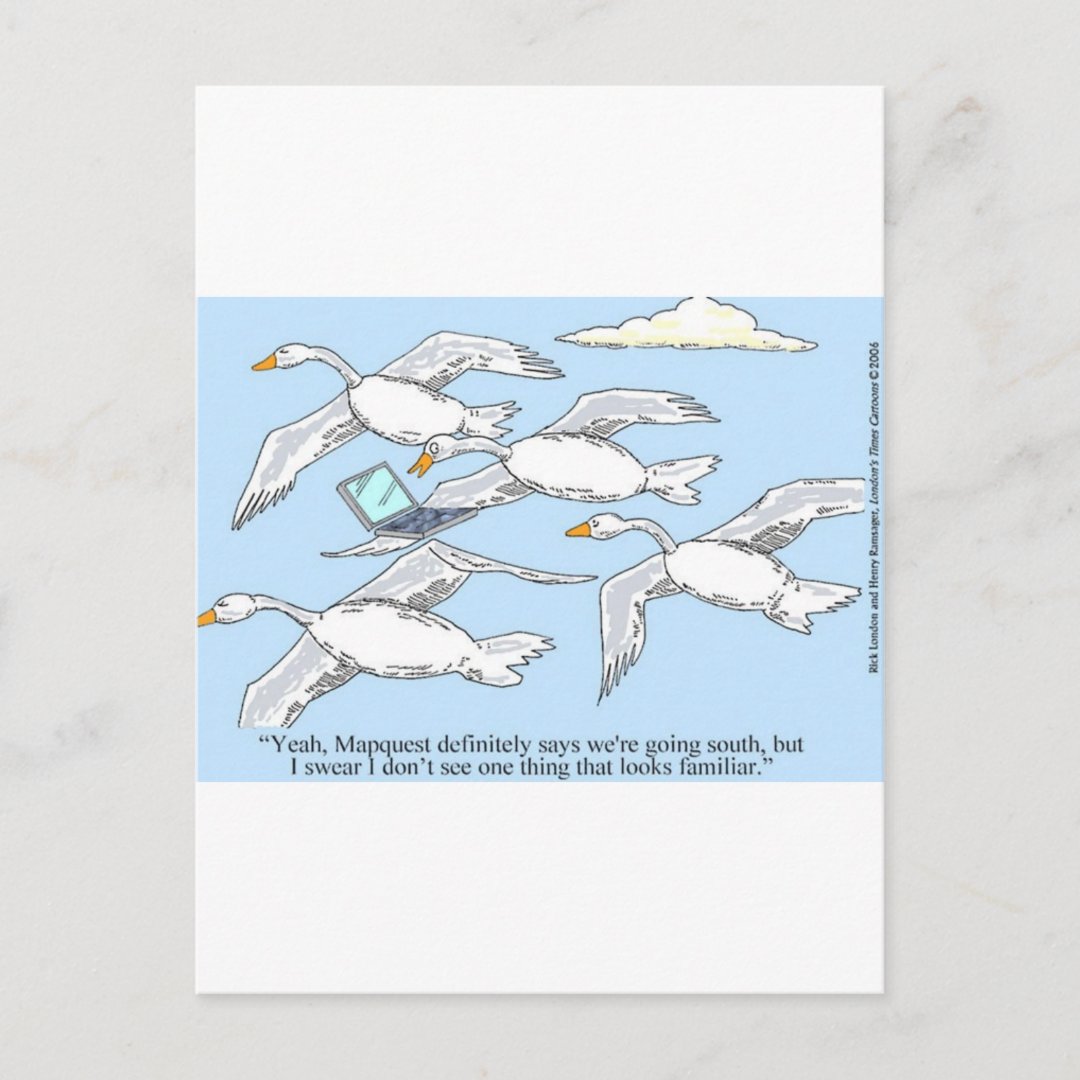 Loose Goose Using Mapquest Funny Gifts & Tees Postcard | Zazzle