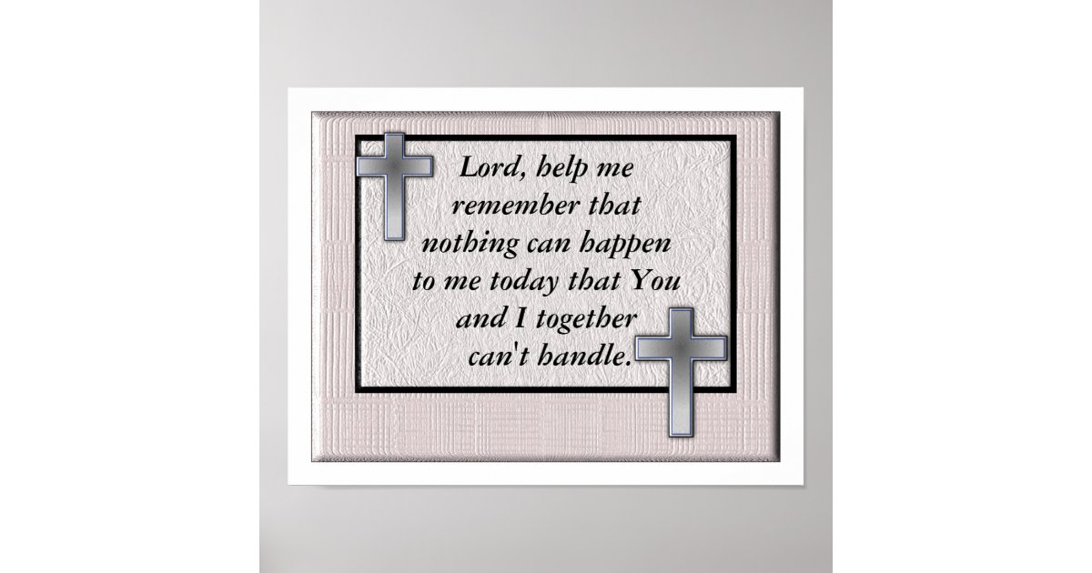 Lord, help me remember poster | Zazzle