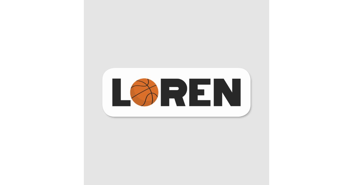 Loren Basketball Name Tag | Zazzle