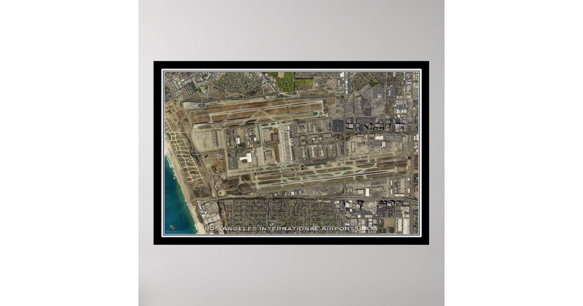 Los Angeles Intl Airport California Satellite Map Poster | Zazzle