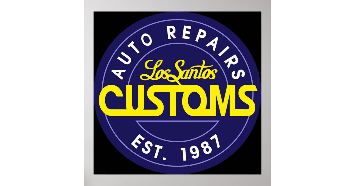 Los Santos Customs Poster | Zazzle