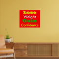 Lose weight poster | Zazzle