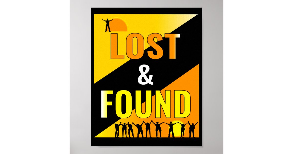 Lost and found poster | Zazzle